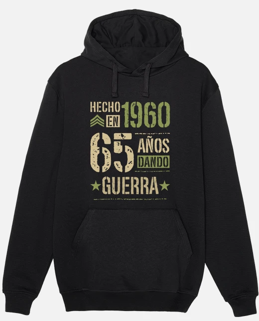 Sudadera 65 Cumplea os Hecho En 1960 65 A os Dando Guerra LaTostadora sudadera-65-cumplea-os-hecho-en-1960-65-a-os-dando-guerra-latostadora